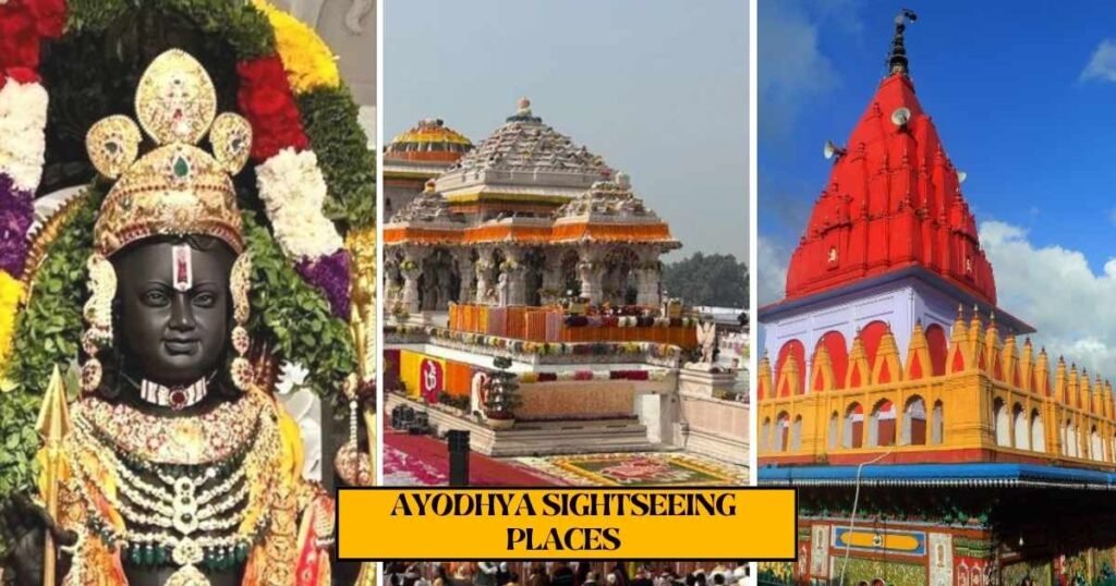 Ayodhya Sightseeing Places: A Magical Journey - Ayodhya Varanasi Tourism