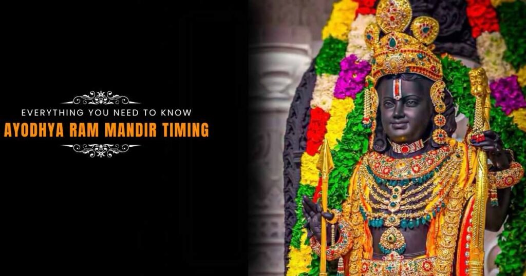 Ayodhya Ram Mandir Timing: A Simple Guide for Devotees - Ayodhya ...