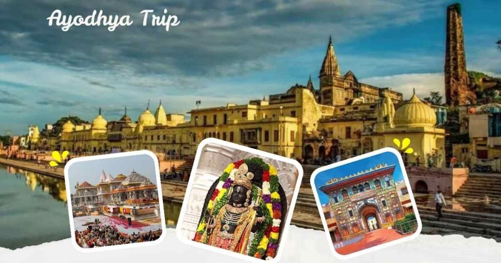 Ayodhya Trip – A Journey to the Land of Lord Rama - Ayodhya Varanasi ...