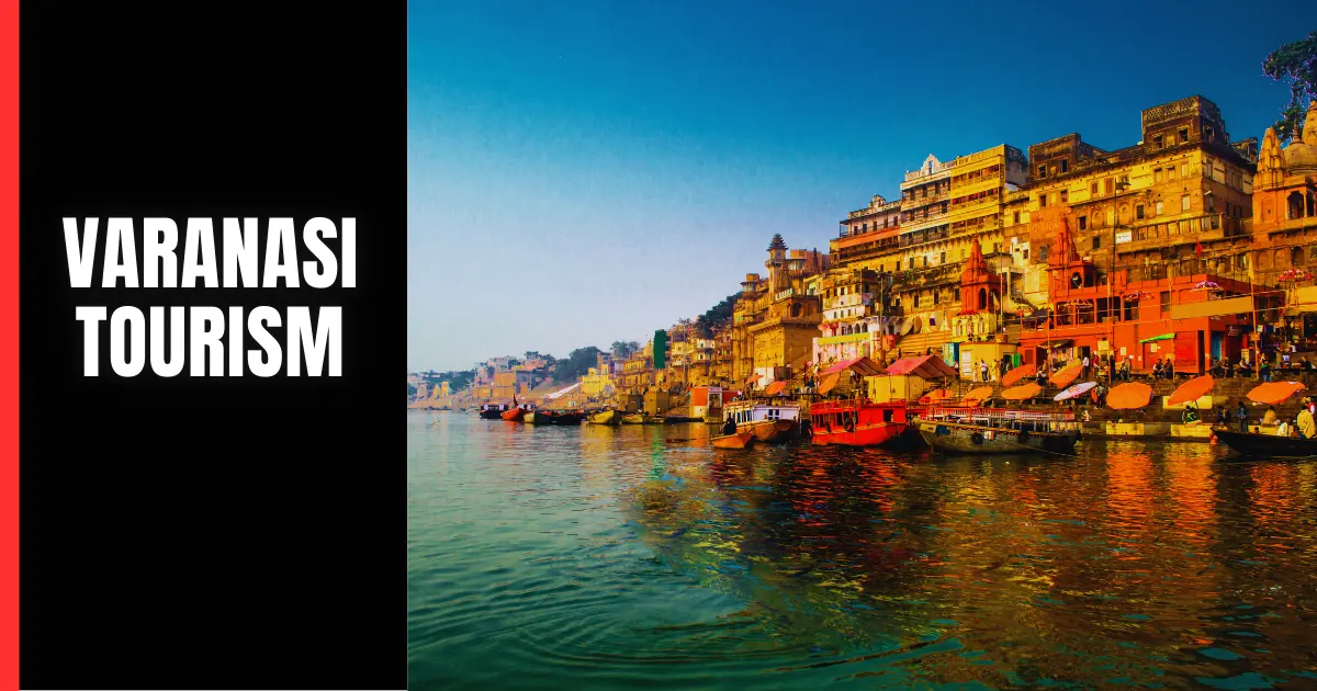 Varanasi Tourism Packages - UPTO 30% OFF - Ayodhya Varanasi Tourism